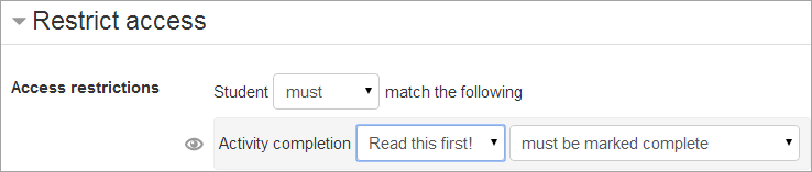 Using restrict access - MoodleDocs